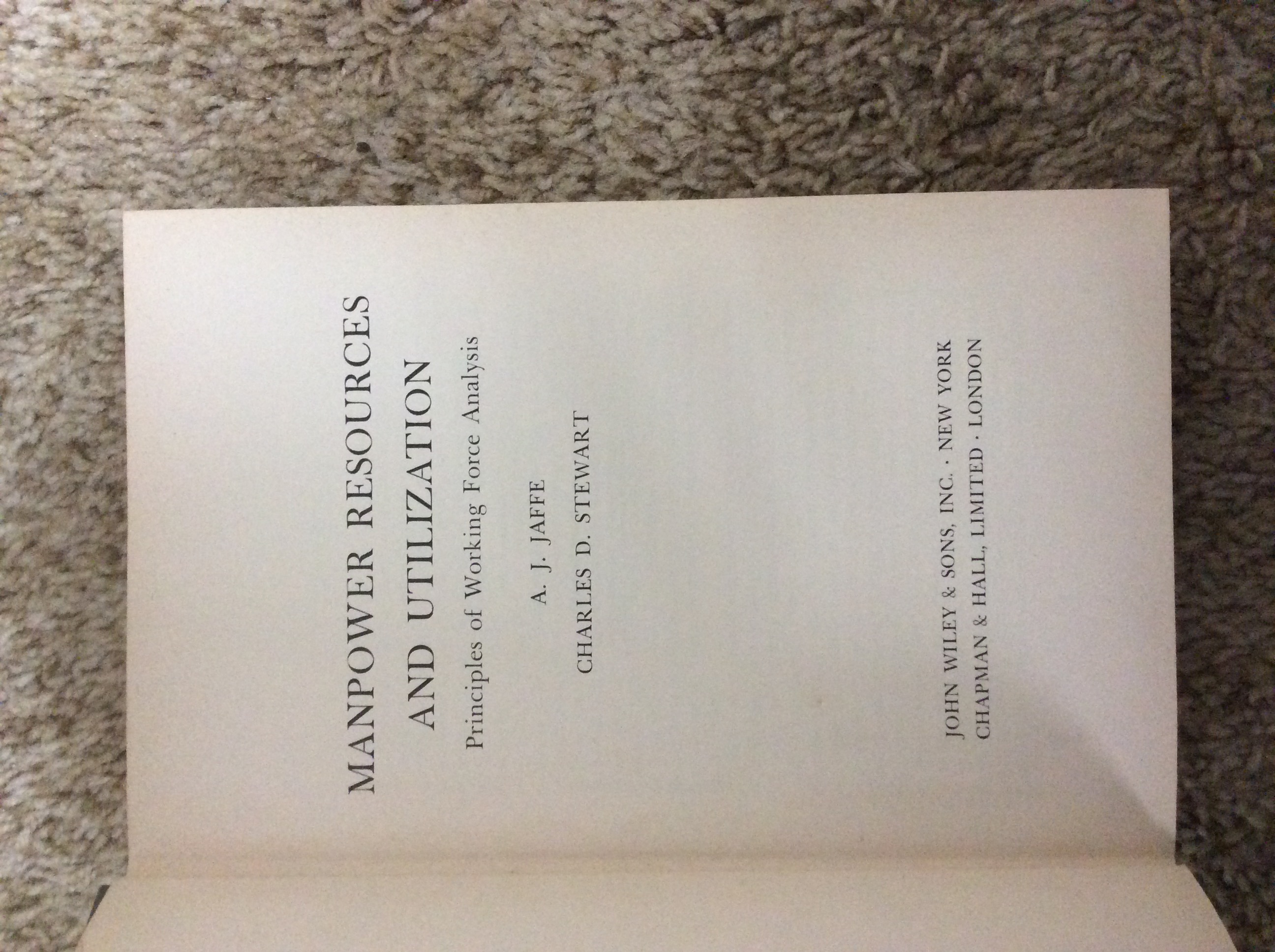 Manpower Resources and Utilization: Principles of Working Force ...