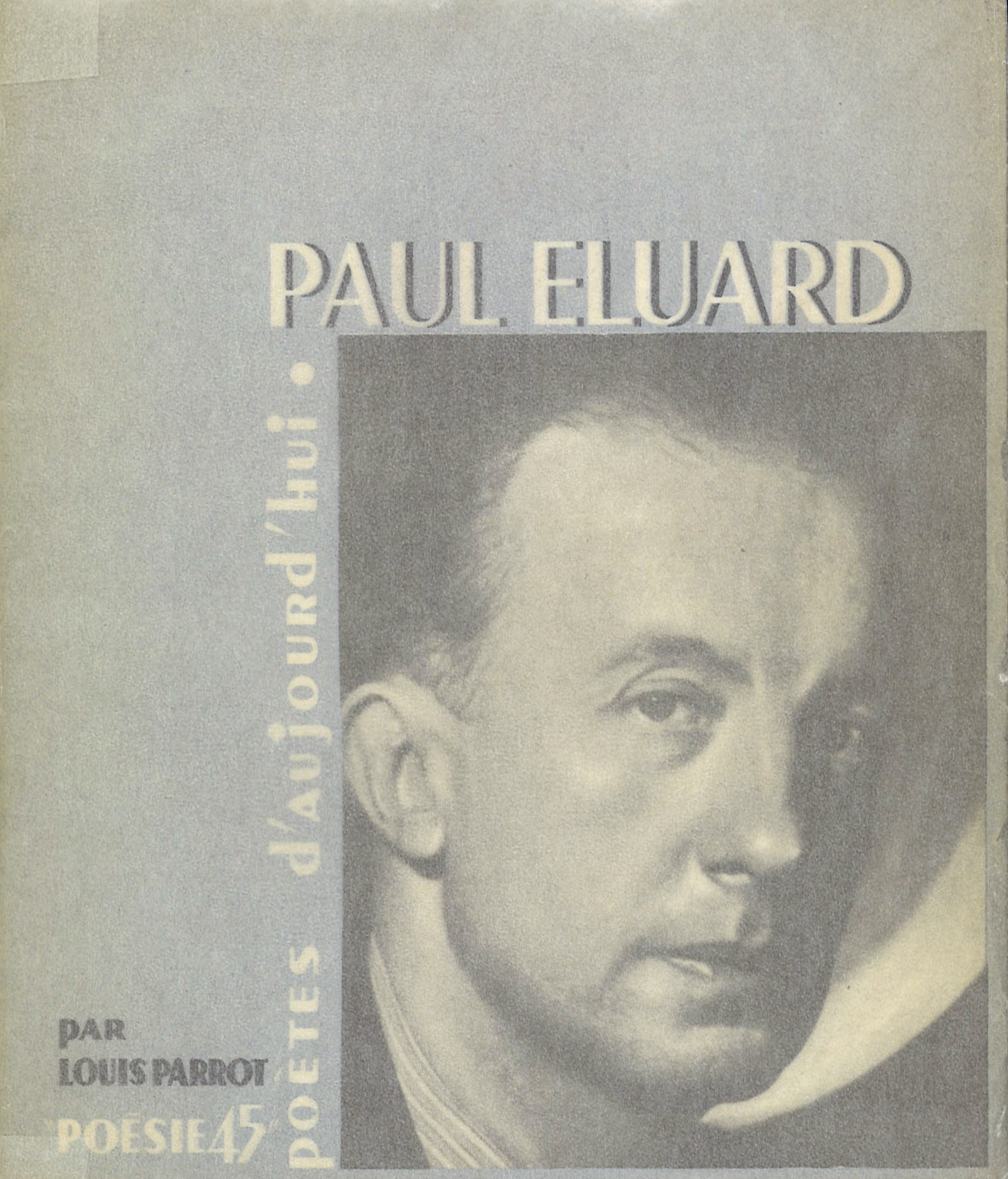 Poètes d'aujourd'hui by Eluard, Paul (par Louis Parrot).: Good ...