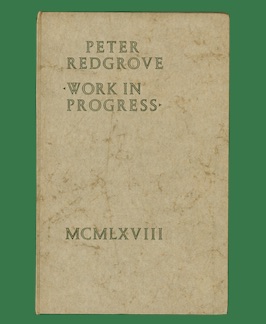 Work in Progress 1968. by REDGROVE, Peter.: (1969) First edition ...