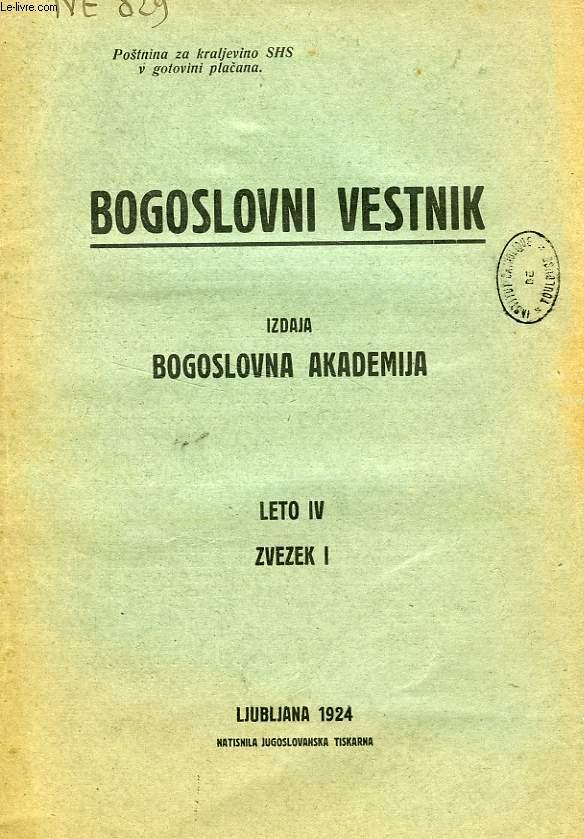 BOGOSLOVNI VESTNIK, LETO IV, ZVEZEK I, 1924, IZDAJA BOGOSLOVNA ...