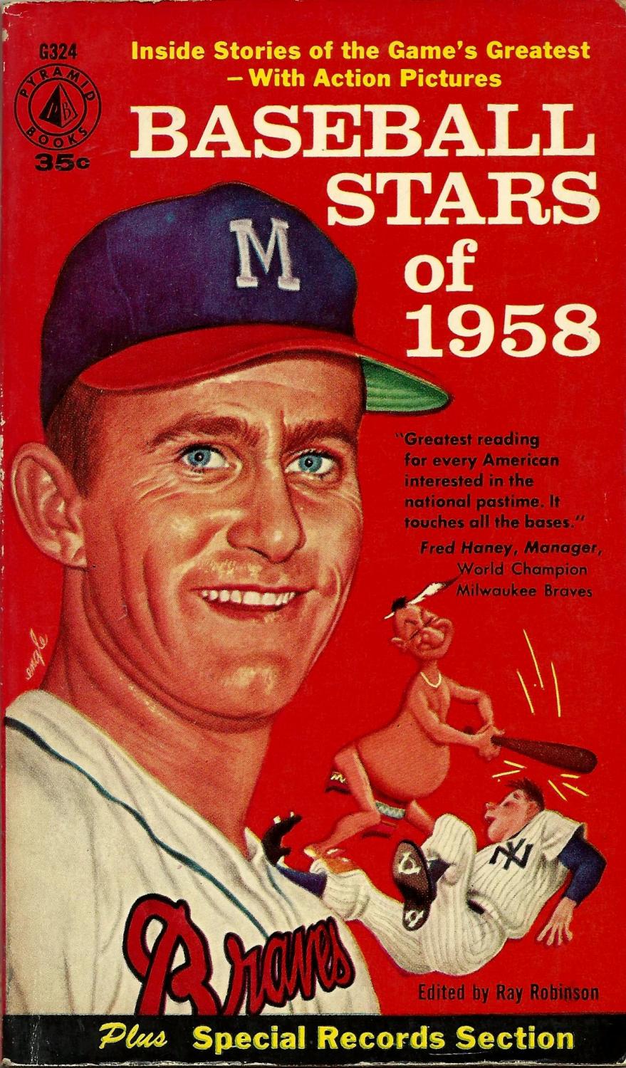 Baseball Stars of 1958 by Robinson, Ray (editor): Fine Soft cover (1958 ...