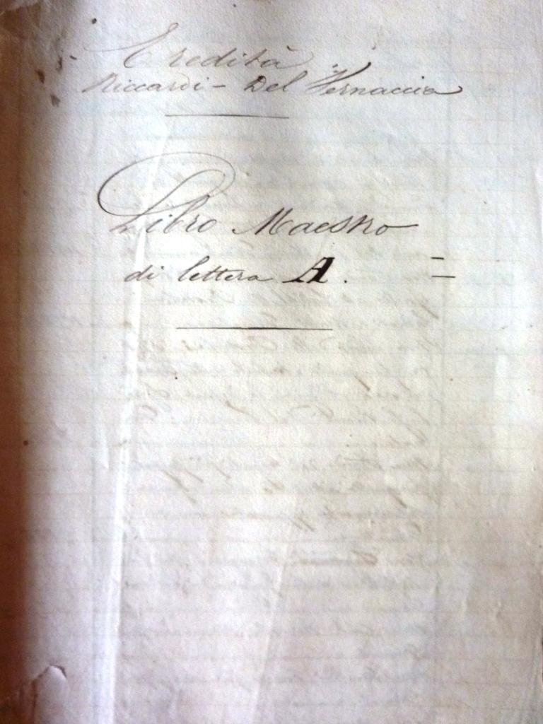 Libro Mastro "EREDITA' ( Marchesi ) RICCARDI - DEL VERNACCIA. Libro ...
