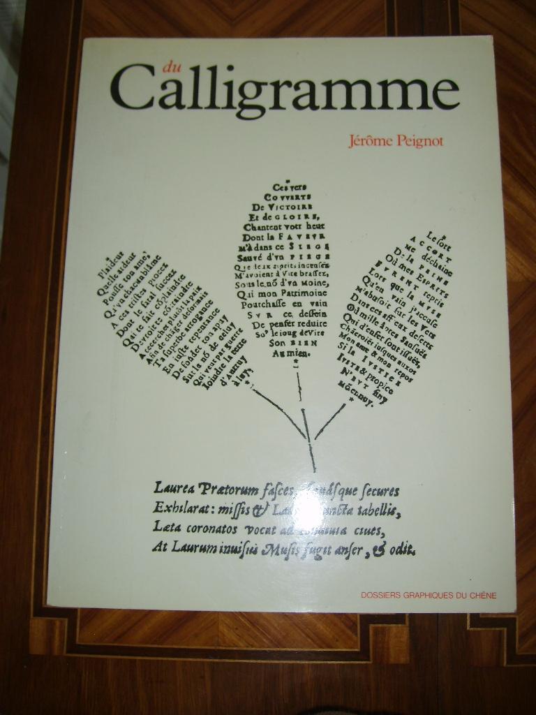 Du calligramme. by PEIGNOT (Jérôme) | Librairie La Perle Rare