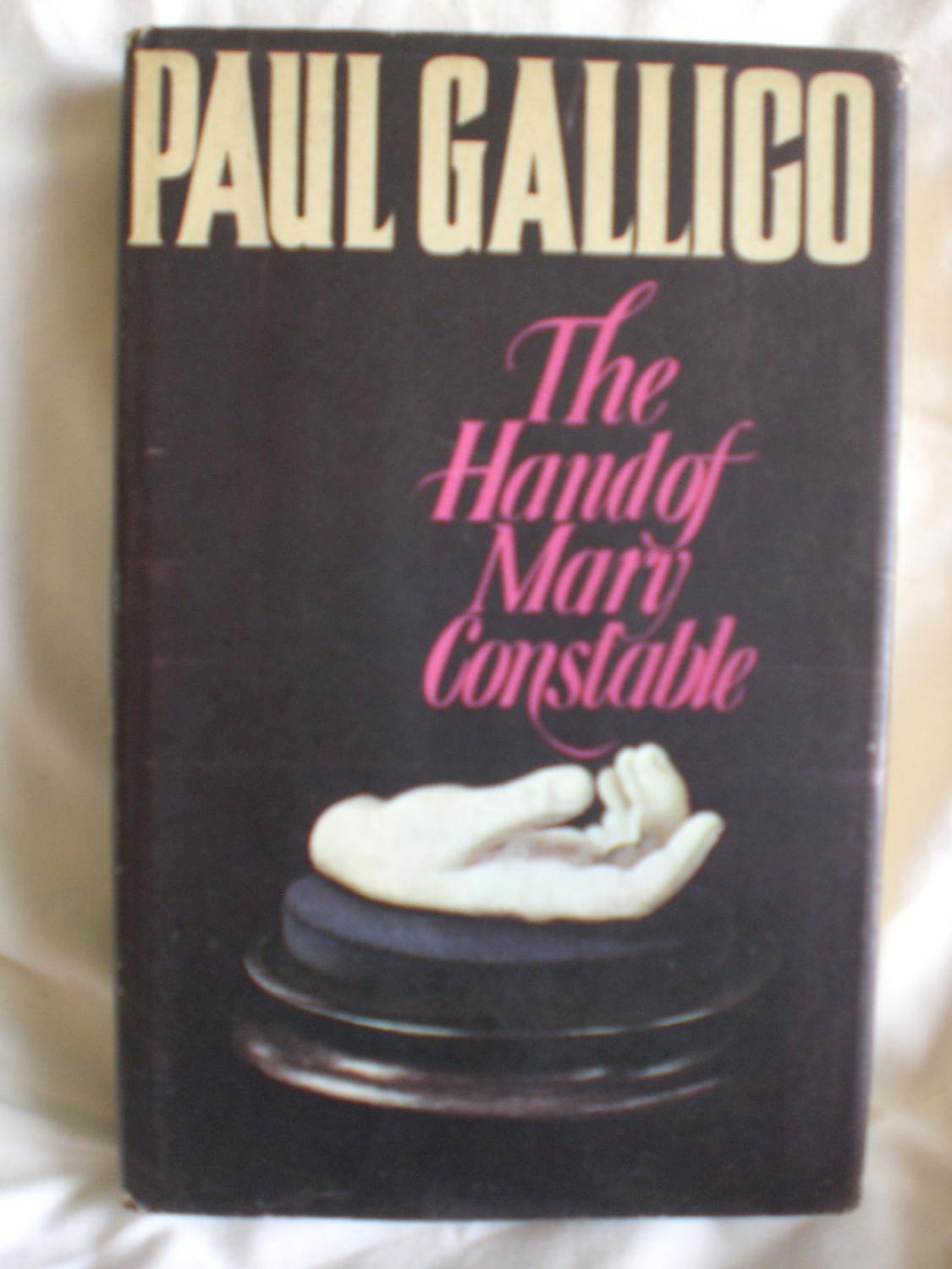 The Hand of Mary Constable by Gallico, Paul: Very Good Hardcover (1964 ...