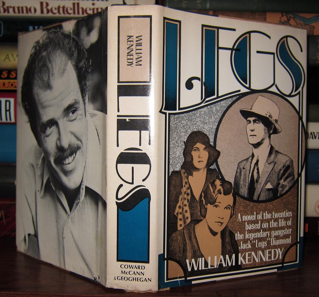 LEGS by William Kennedy: Hardcover (1975) First Edition; First Printing ...