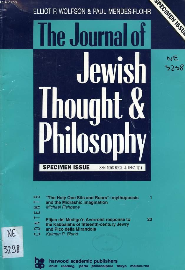 THE JOURNAL OF JEWISH THOUGHT & PHILOSOPHY, SPECIMEN ISSUE, 1991 von ...