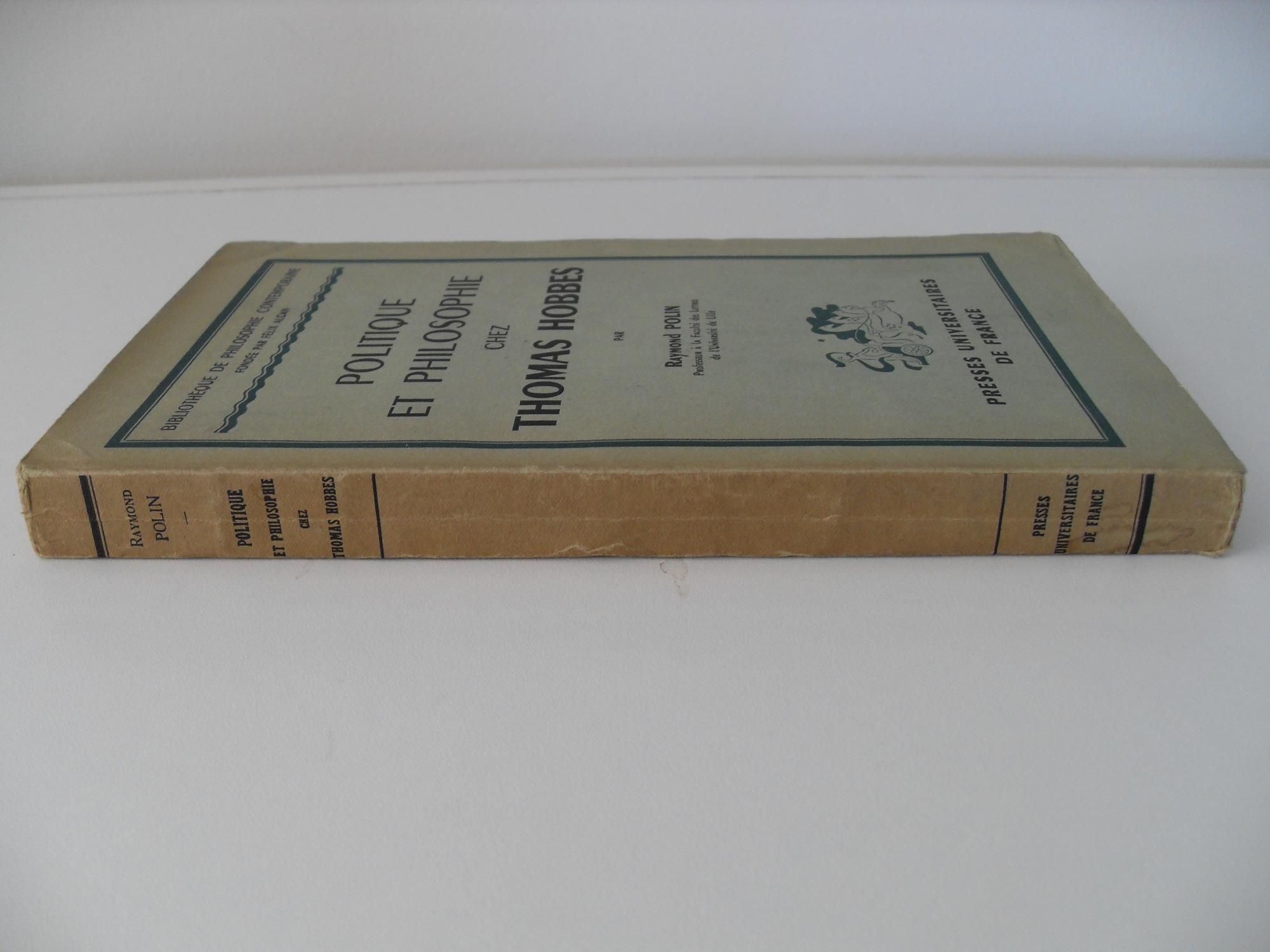 Politique et Philosophie chez Thomas Hobbes by Polin, Raymond: VG Soft ...