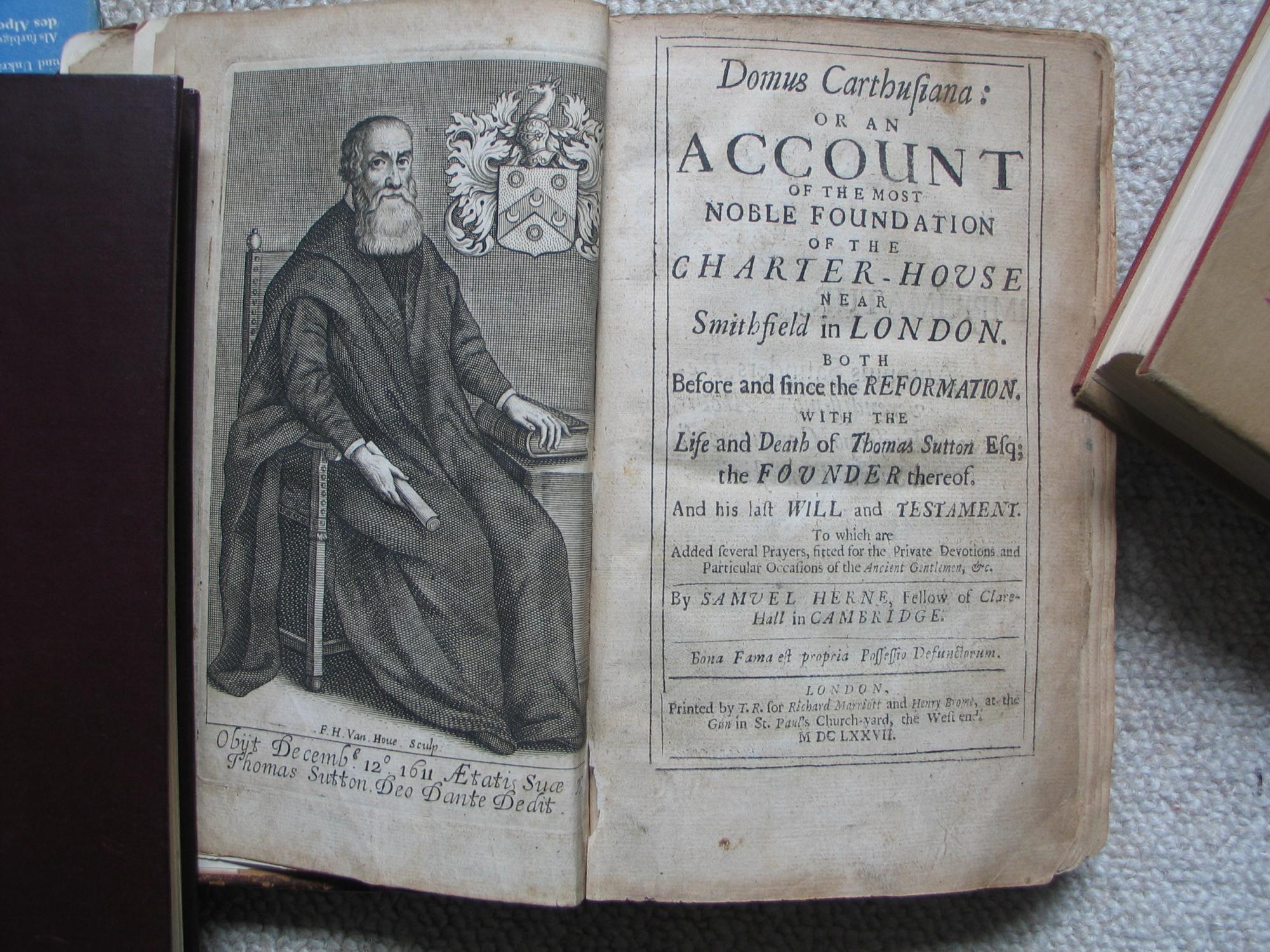 Domus Carthusiana: or an Account of the most Noble Foundation of the ...