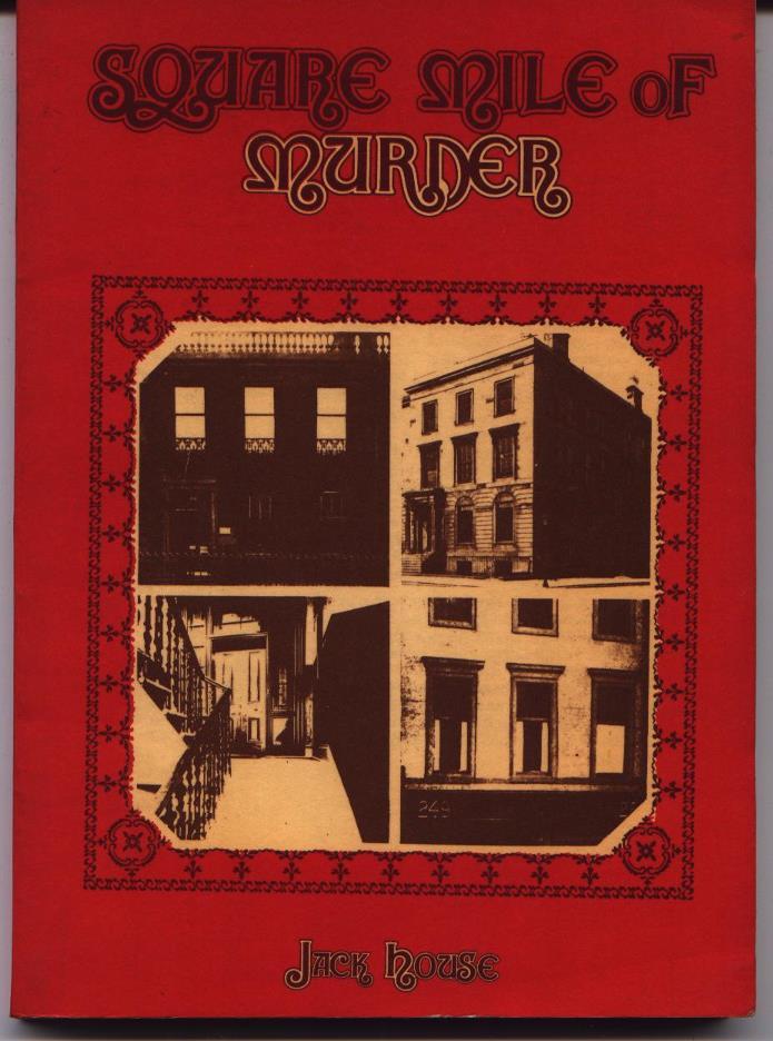 Square Mile Of Murder by House, Jack: Very Good Trade Paperback (1975 ...
