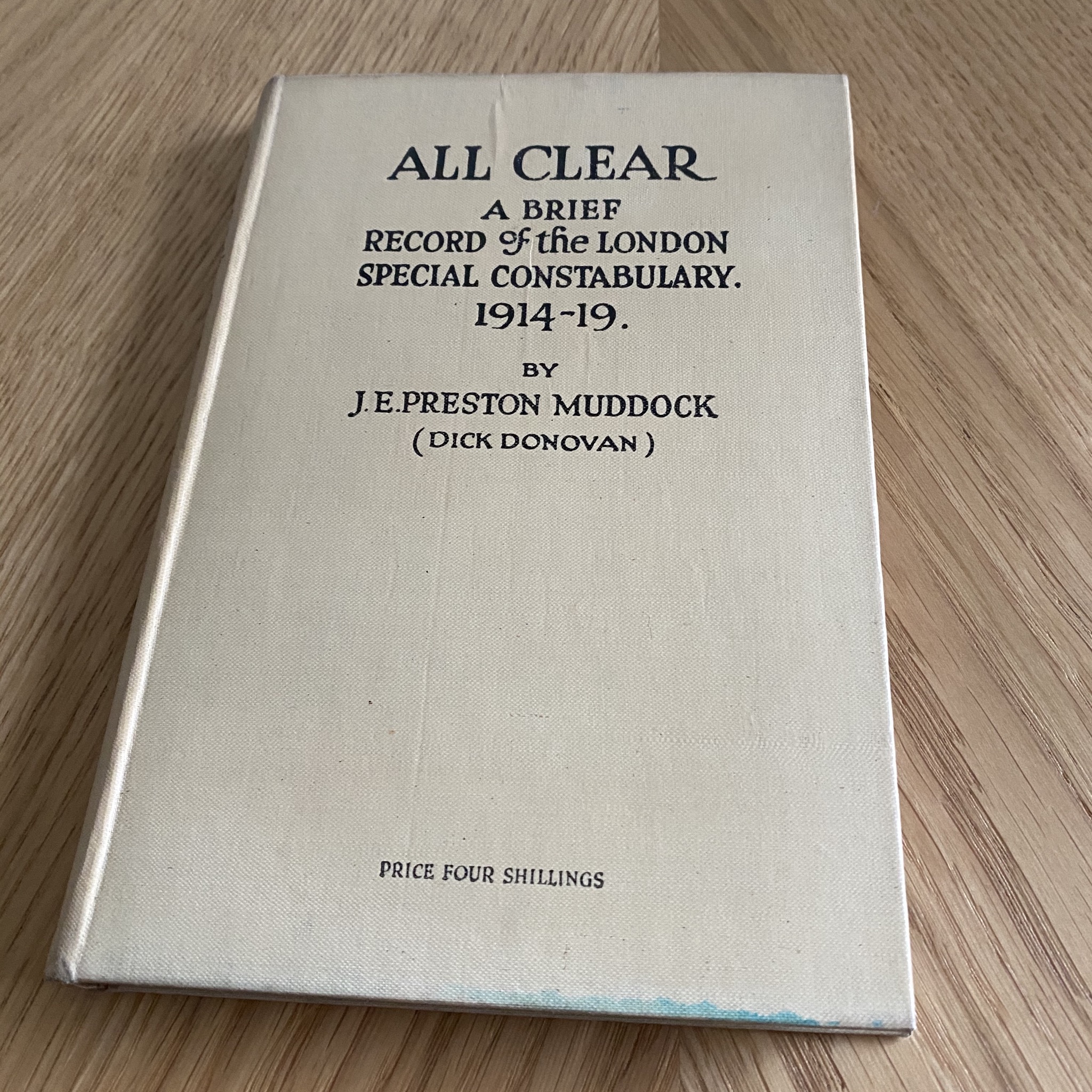 ALL CLEAR by DONOVAN DICK AS J E PRESTON MUDDOCK: Hard Cover (1920 ...