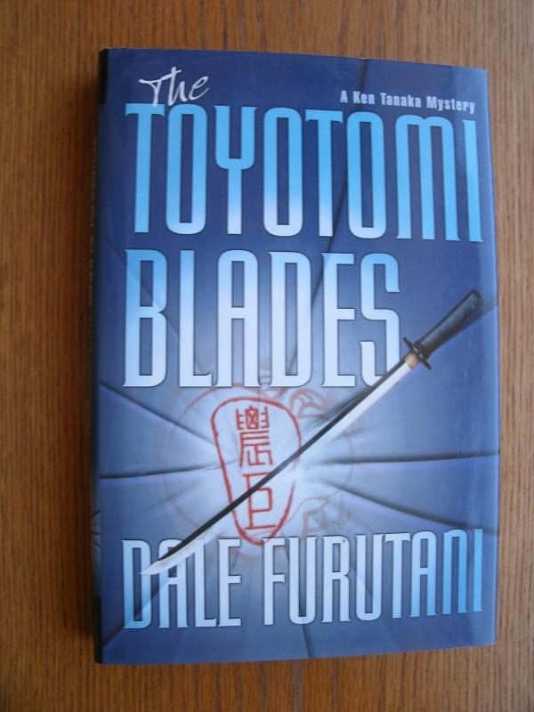 The Toyotomi Blades by Furutani, Dale: Fine Hardcover (1997) 1st ...