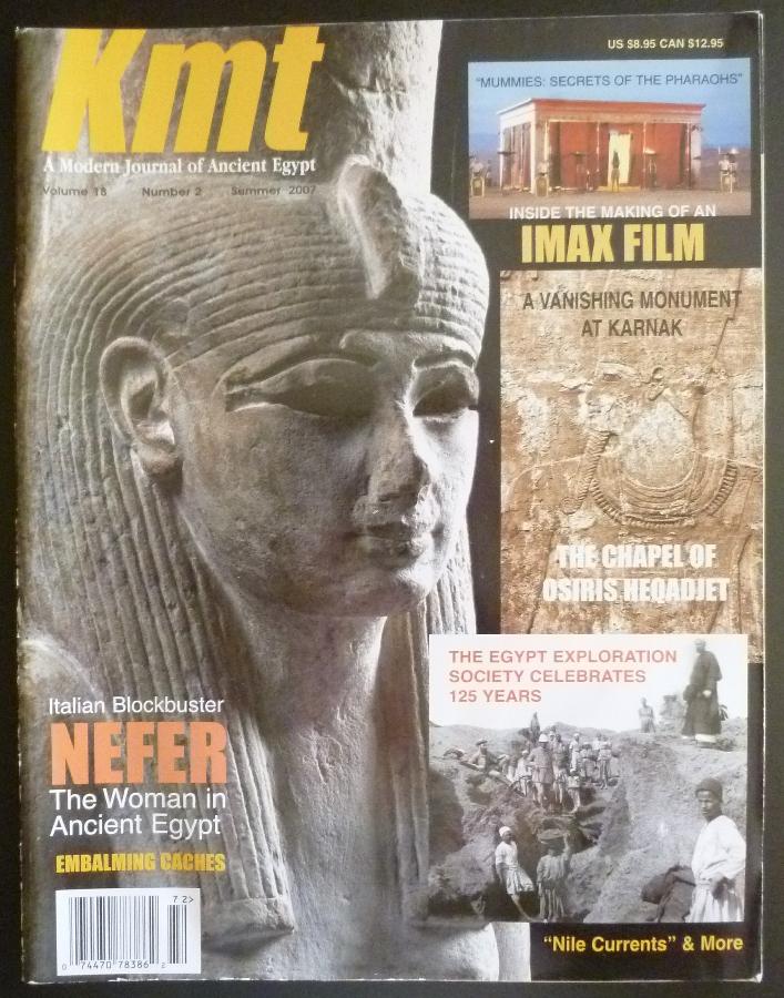 KMT Magazine: A Modern Journal of Ancient Egypt Volume 18 Number 2 ...