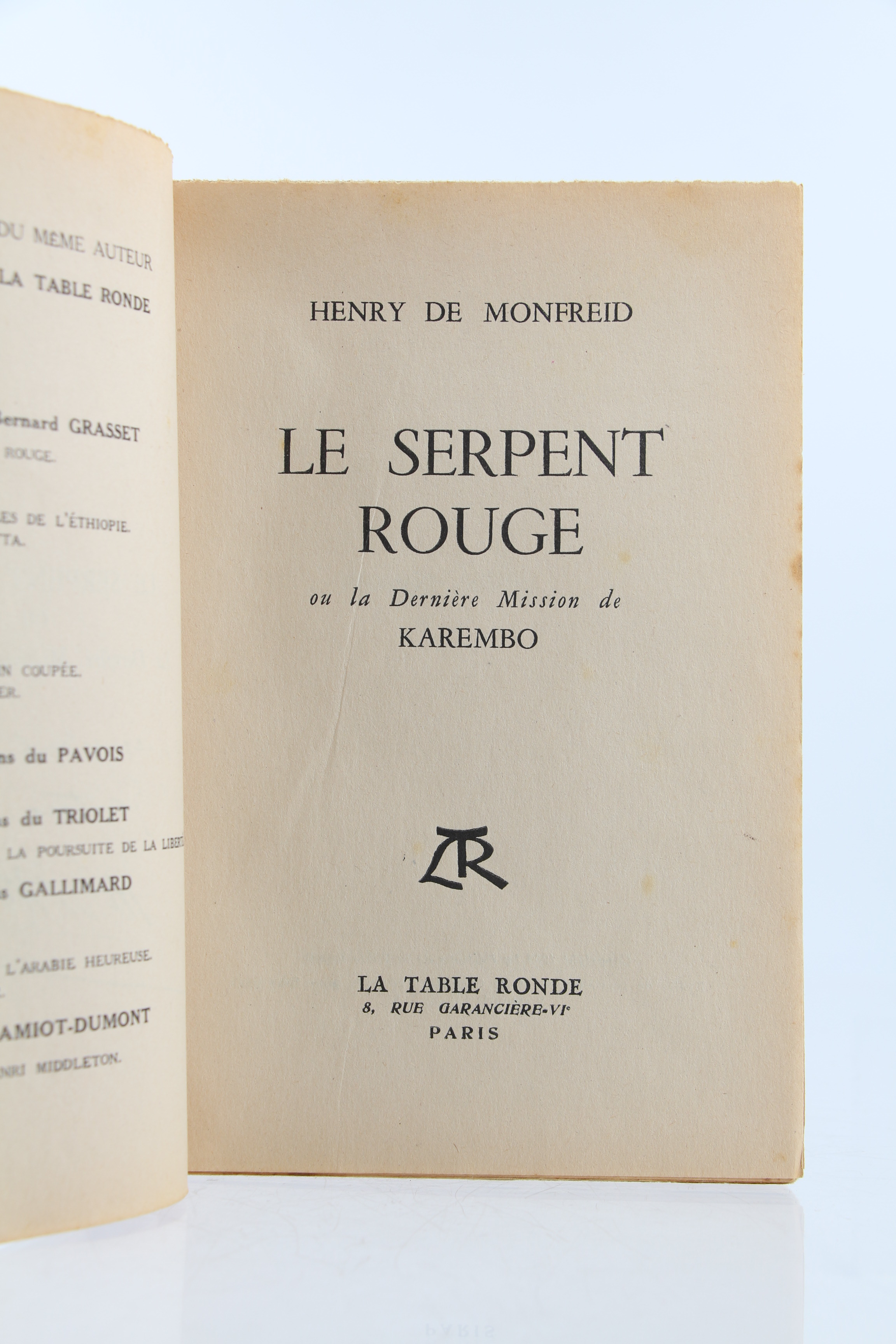 Le serpent rouge ou la dernière mission de Karembo par MONFREID Henry ...