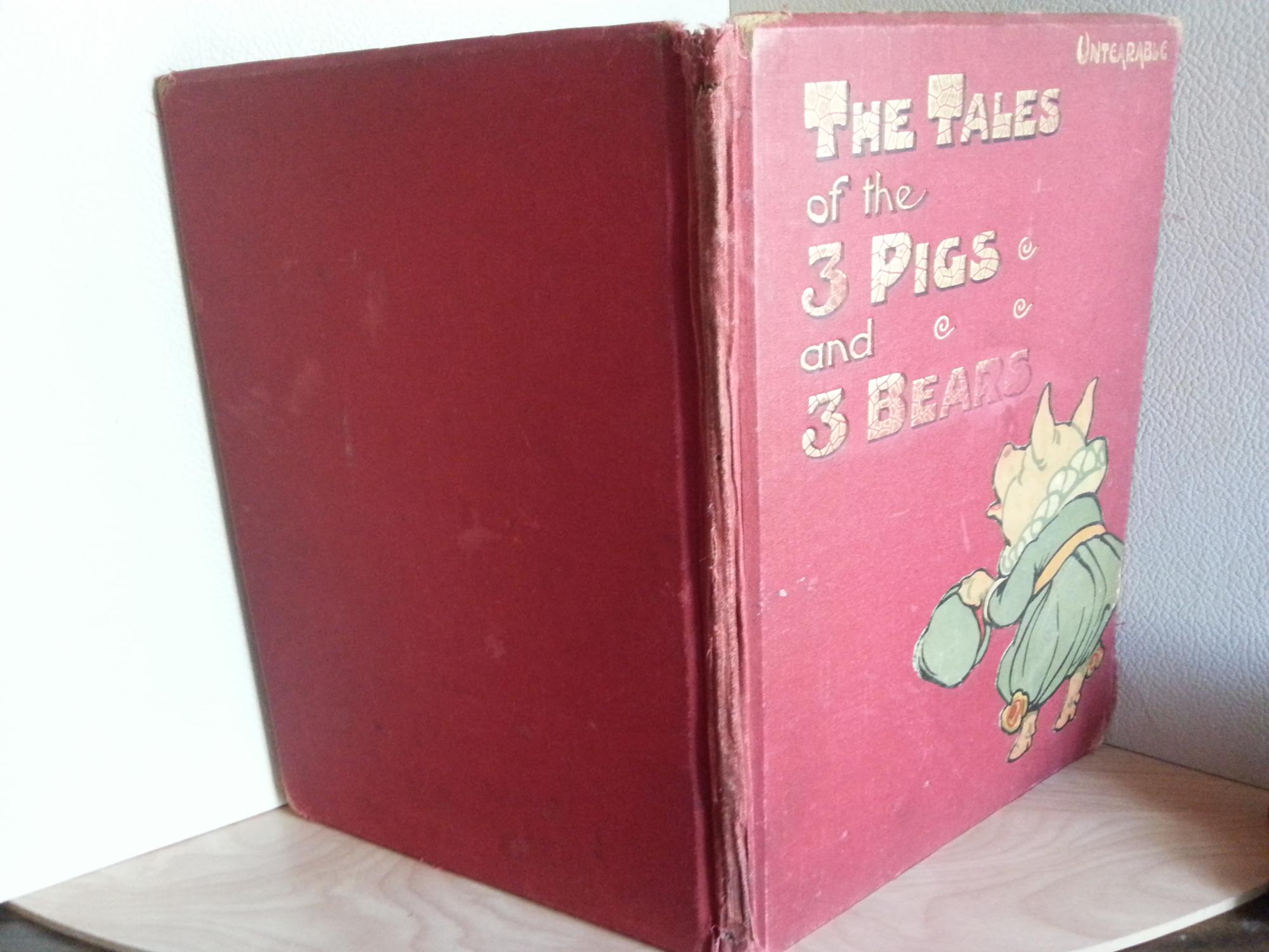Three Tiny Pigs - PLUS Goldenlocks OR The Three Bears (The Tales of the ...