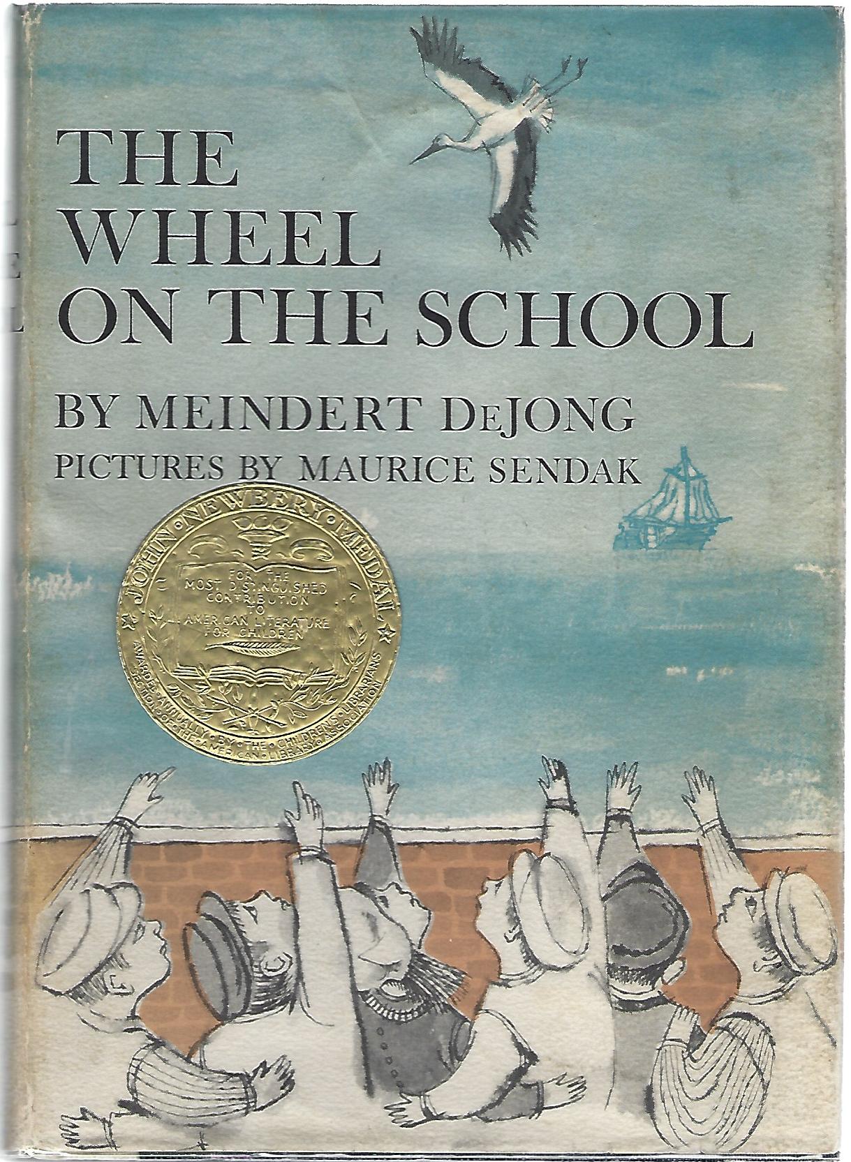 THE WHEEL ON THE SCHOOL by DeJong, Meindert: (1954) | Columbia Books ...