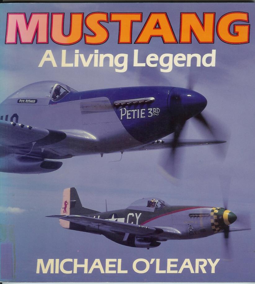 MUSTANG: A Living Legend (Osprey Colour Series) par O'LEARY, Michael ...