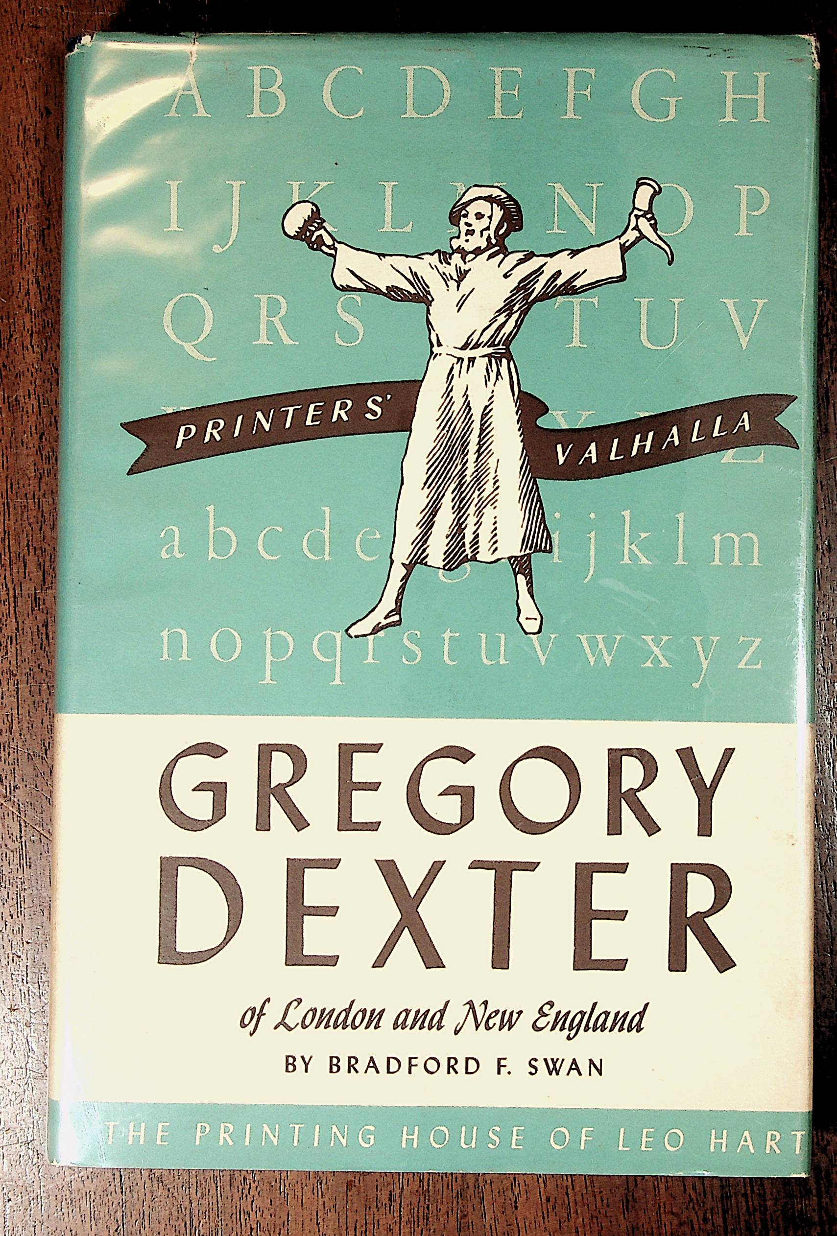GREGORY DEXTER of London and New England 1610 - 1700 by Swan, Bradford ...