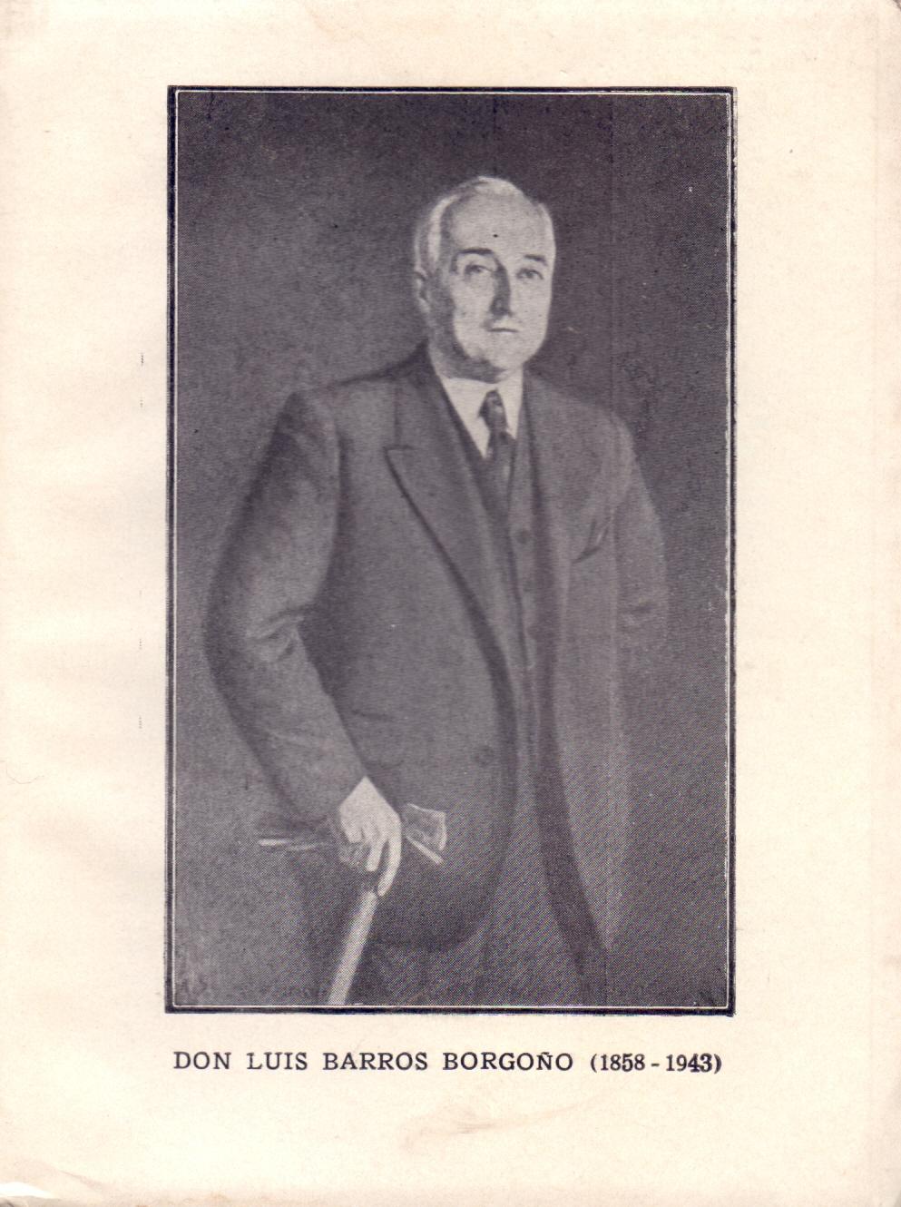 BIOGRAFIA DE DON LUIS BARROS BORGOÑO de Enrique Vergara Robles | Libreria 7 Soles