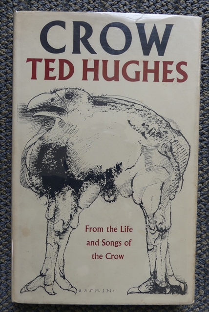 CROW: FROM THE LIFE AND SONGS OF THE CROW. by Hughes, Ted.: Very Good ...