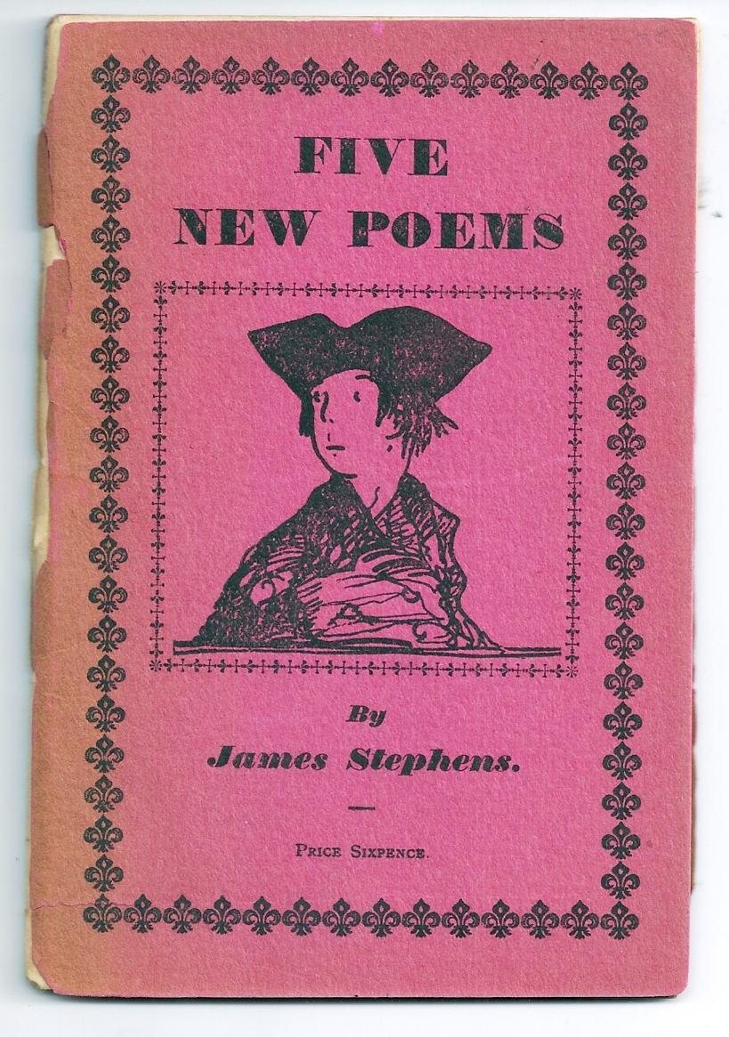 FIVE NEW POEMS by STEPHENS, James: Wraps (1913) First Edition ...