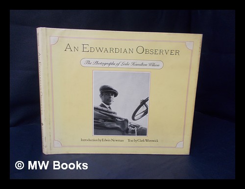An Edwardian observer : the photographs of Leslie Hamilton Wilson ...