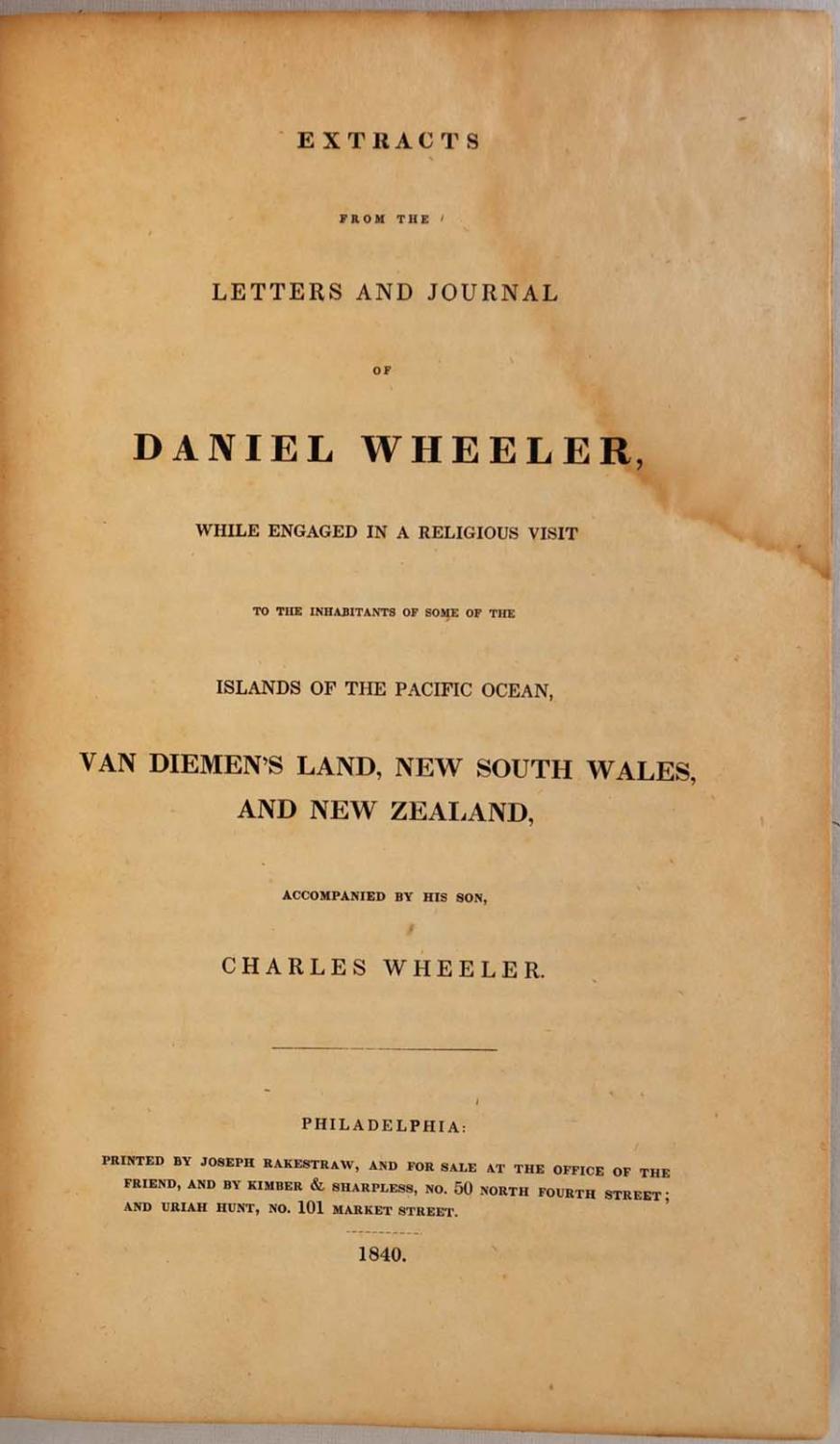 Extracts from the letters and journal of Daniel Wheeler, while engaged ...