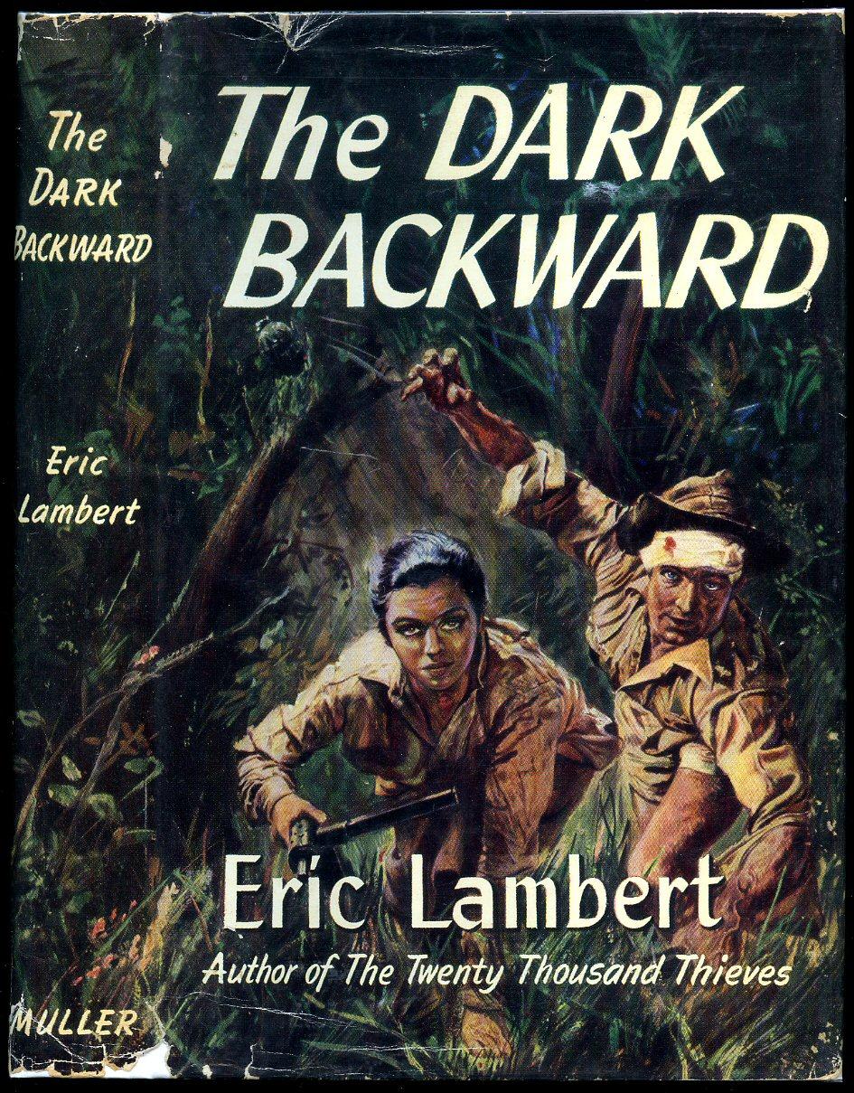 The Dark Backward by Lambert, Eric [Eric Lambert (19 January 1918 - 16 ...