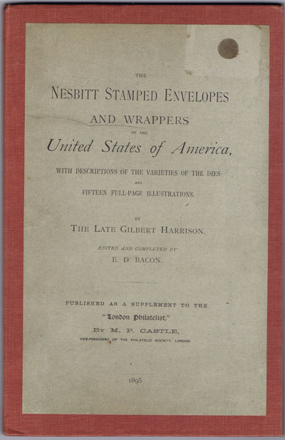 The Nesbitt Stamped Envelopes and Wrappers of the United States of ...