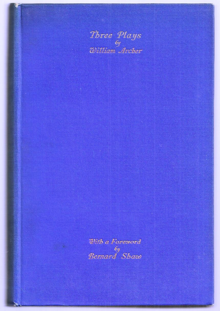THREE PLAYS by (SHAW, George Bernard) ARCHER, William: Hardcover (1927 ...