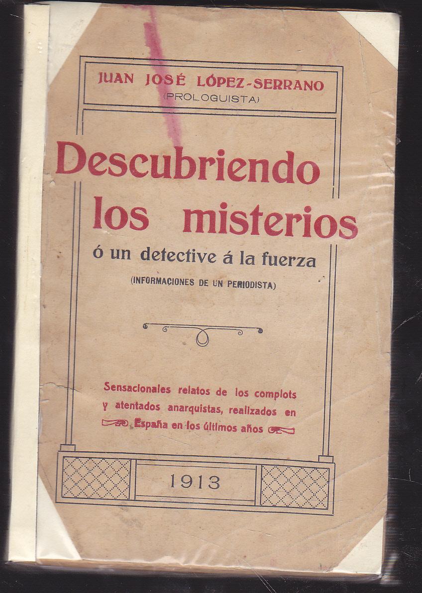 DESCUBRIENDO LOS MISTERIOS O UN DETECTIVE A LA FUERZA (Informaciones de ...