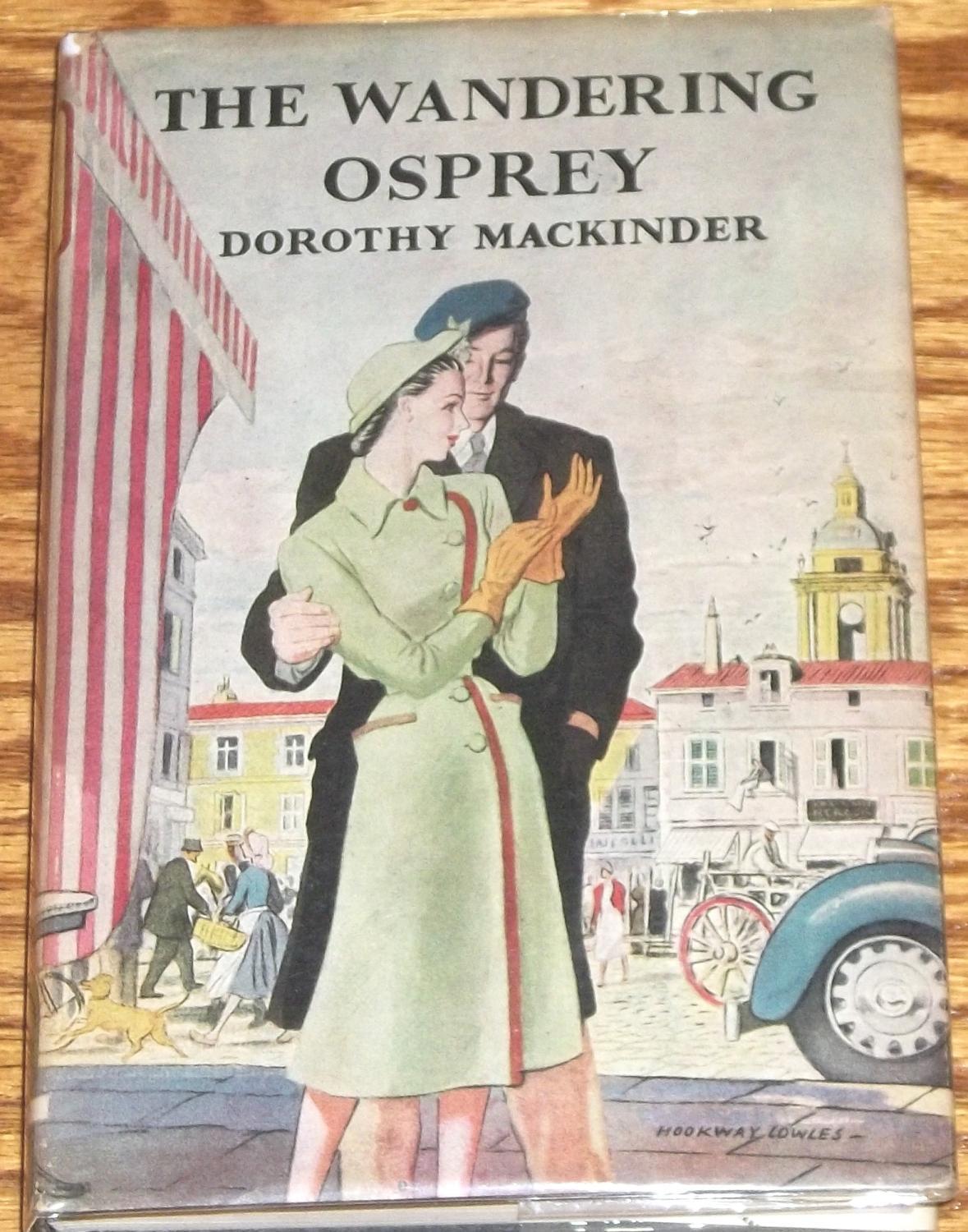 The Wandering Osprey by MacKINDER, Dorothy | My Book Heaven