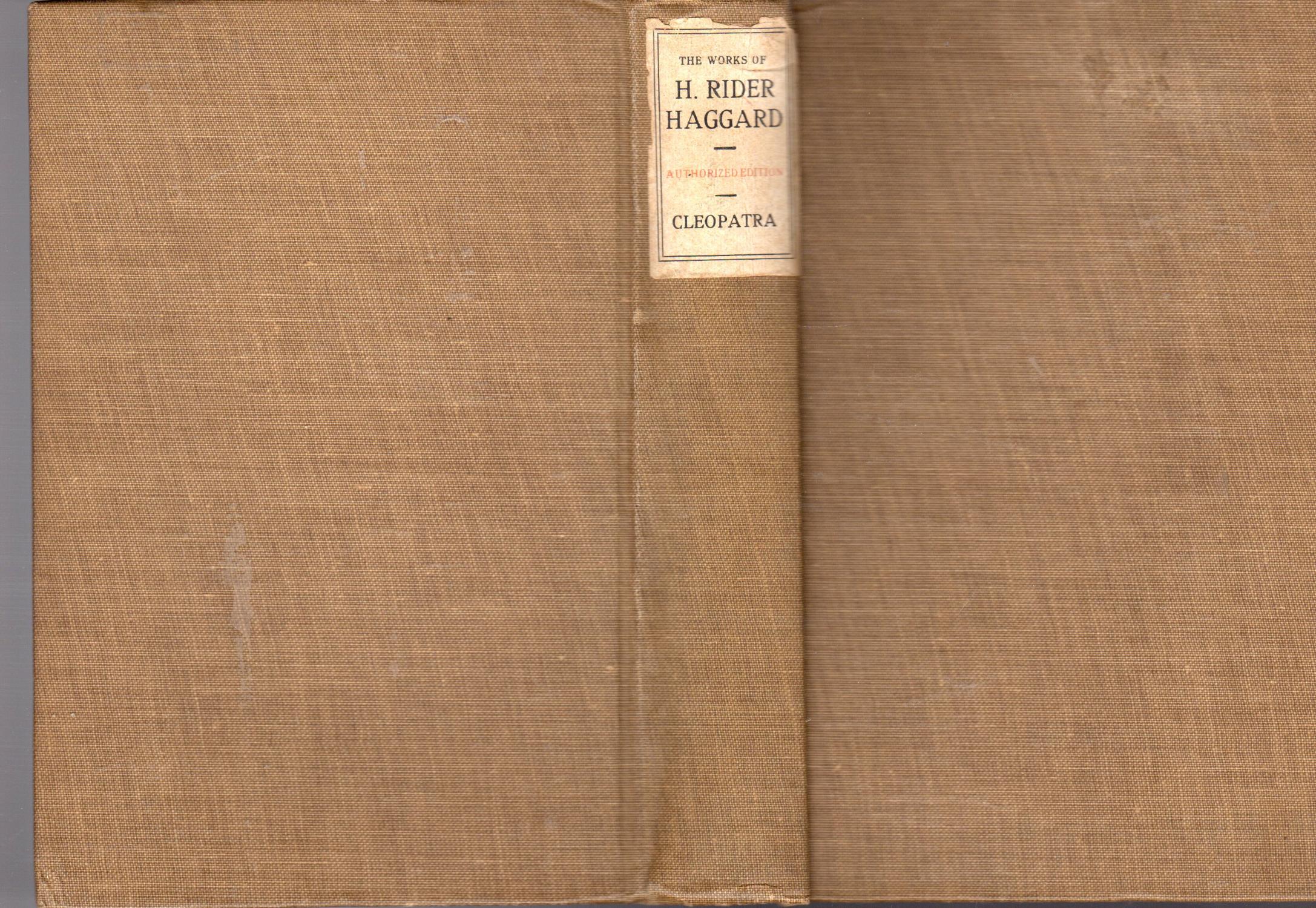 Cleopatra by Haggard, H. Rider (Sir Henry Rider): Very Good Hardcover ...