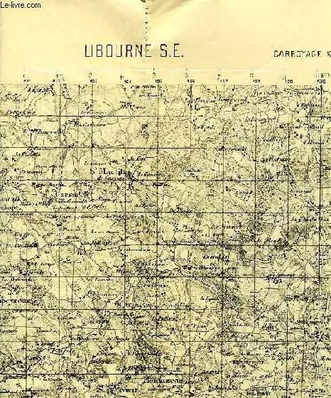 CARTE D'ETAT MAJOR, LIBOURNE S.E. (181) by COLLECTIF: (1939) Map | Le-Livre