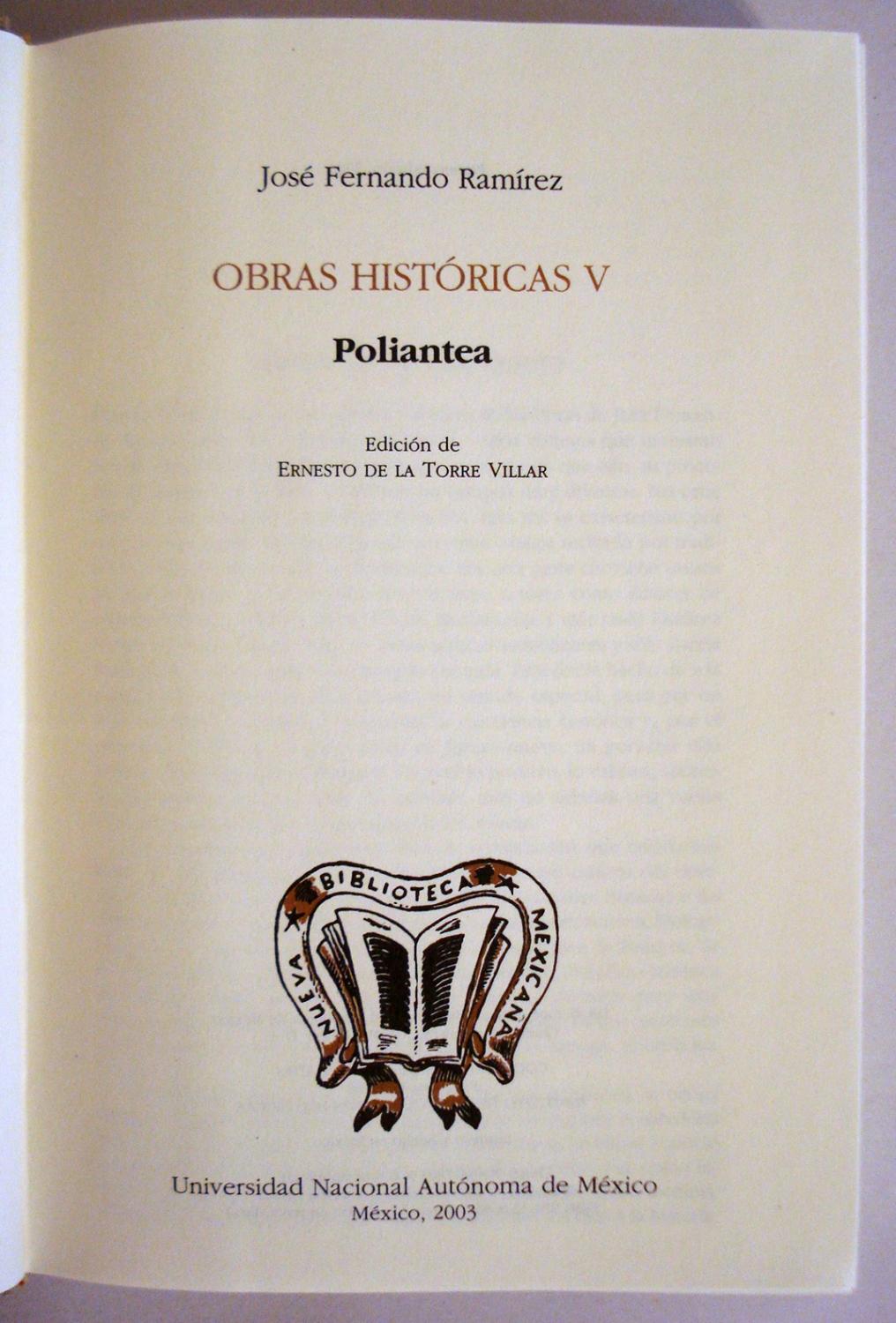 OBRAS HISTÓRICAS V POLIANTEA (NUEVA BIBLIOTECA MEXICANA 148) by Ramirez ...