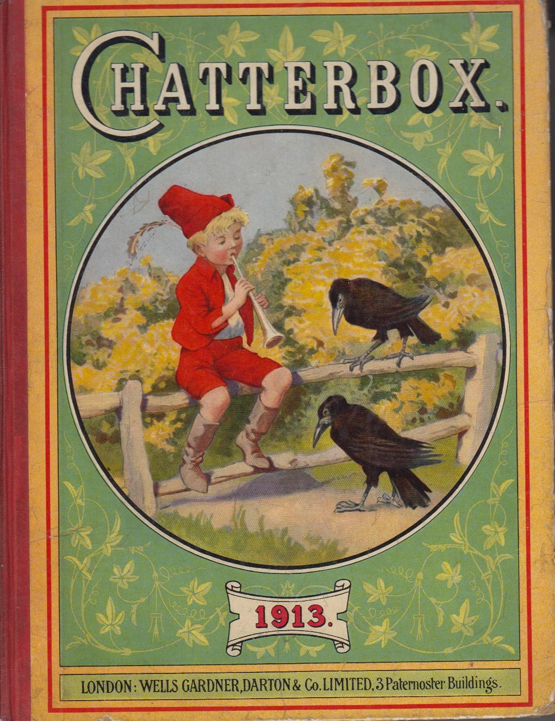 Chatterbox 1913: Very Good Hardcover (1913) | Valuable Volumes