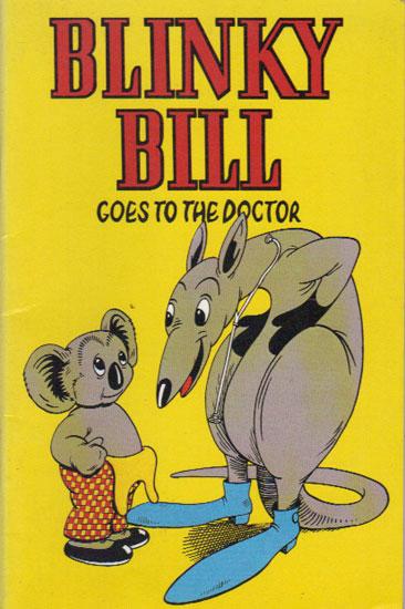 BLINKY BILL GOES TO THE DOCTOR de Dorothy Wall: Fine Soft cover (1982 ...