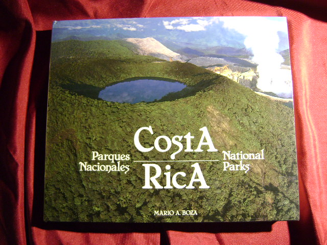 Costa Rica. National Parks. by Boza, Mario A.: Hardcover. (1988) First ...