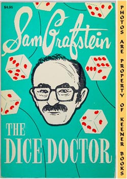The Dice Doctor by Grafstein, Sam: Fine Soft Cover (1981) First Edition ...
