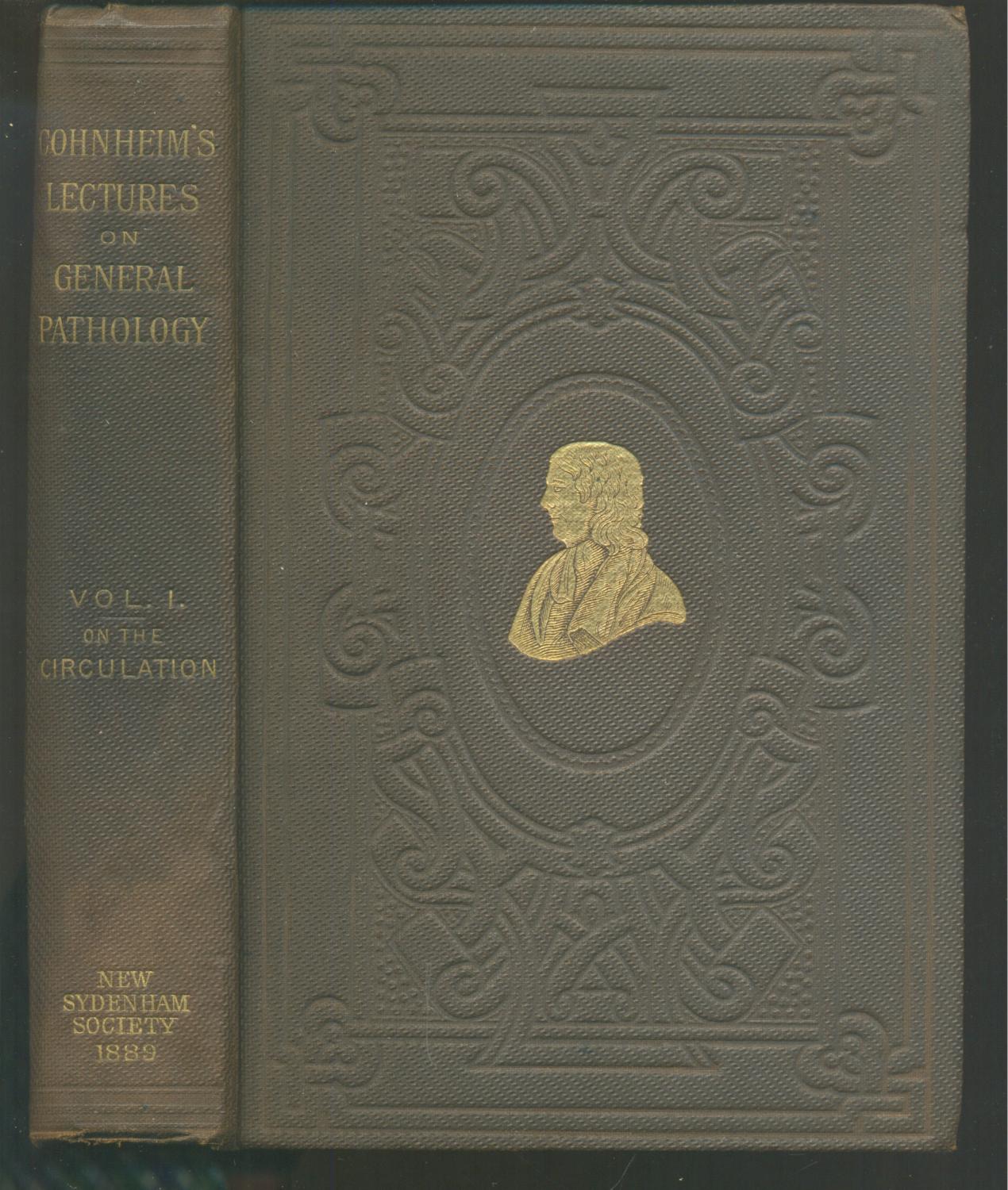 The Pathology of the Circulation. Section 1: LECTURES ON GENERAL ...