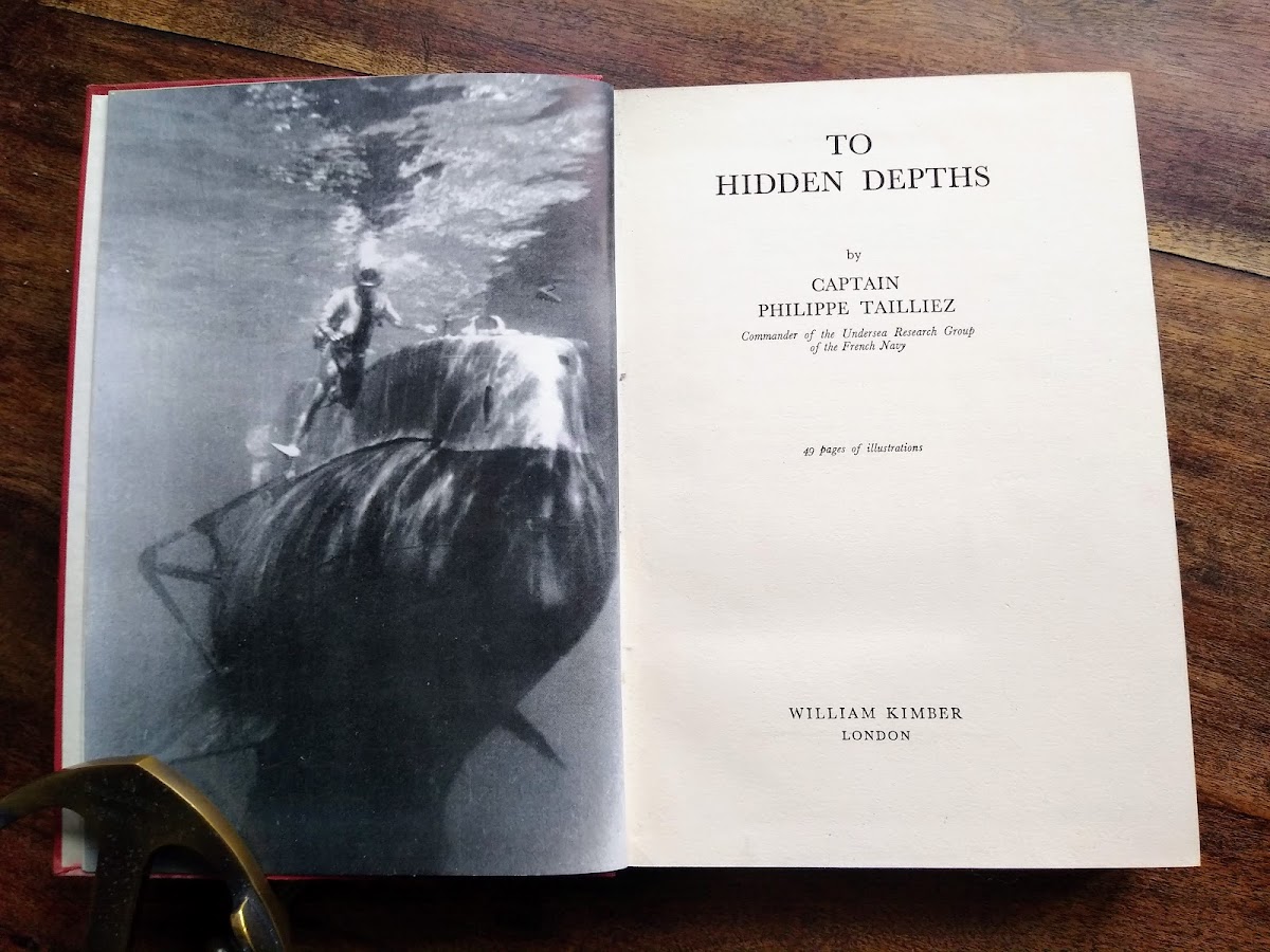 To Hidden Depths by Captain Philippe Tailliez: Very Good Hardcover ...