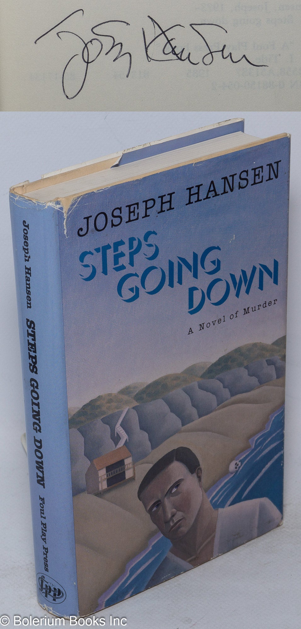Steps Going Down [signed] by Hansen, Joseph: Hardcover (1985) Signed by ...