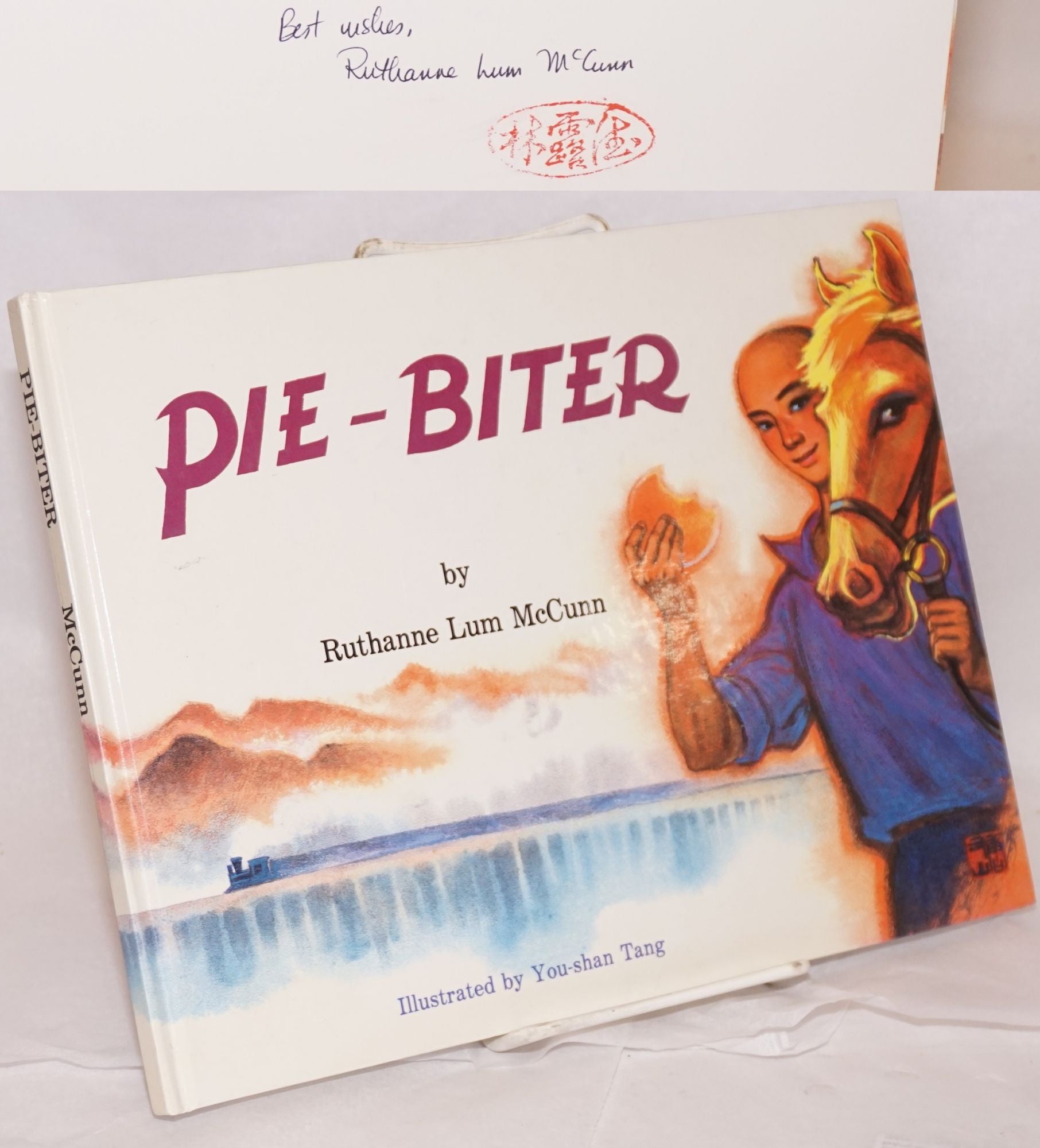 Pie-biter; illustrated by You-shan Tang by McCunn, Ruthanne Lum ...