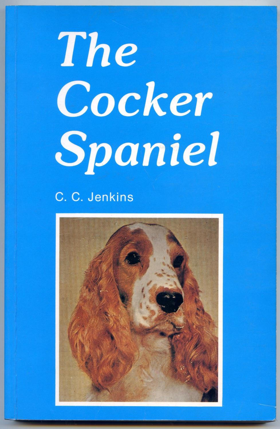 The Cocker Spaniel. by Jenkins, C. C.: Fine, near new condition soft ...