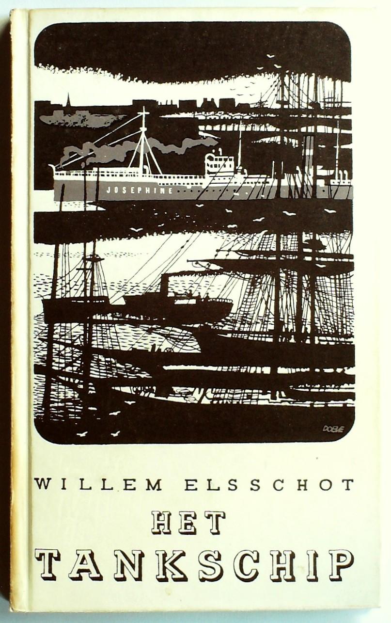 Het Tankschip by Elsschot Willem: Very Good Hardcover (1942) eerste ...