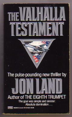 The Valhalla Testament by Jon Land: Very Good Mass Market Paperback ...
