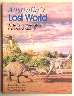 Australia's Lost World: A History of Australia's Backboned Animals by ...