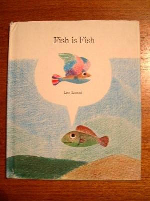 FISH IS FISH by Lionni, Leo: Near Fine Hardcover (1970) First edition ...