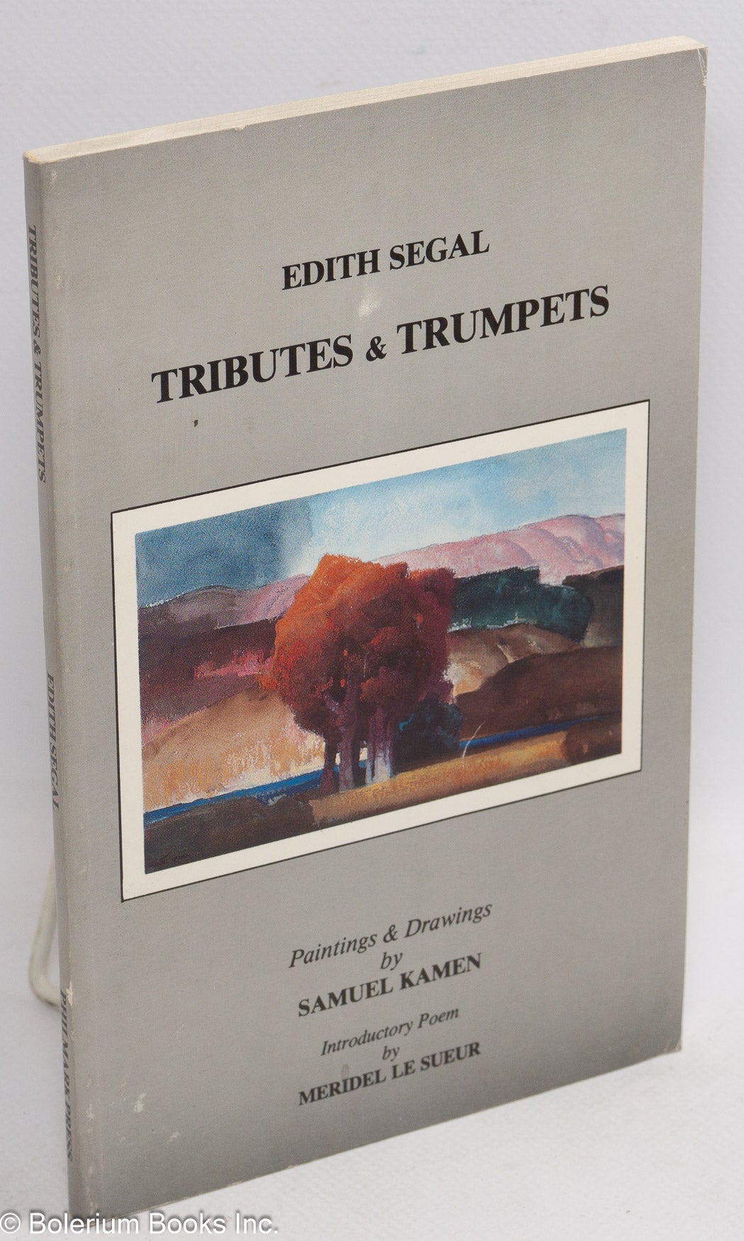 Tributes & trumpets. Paintings & drawings by Samuel Kamen, introductory ...
