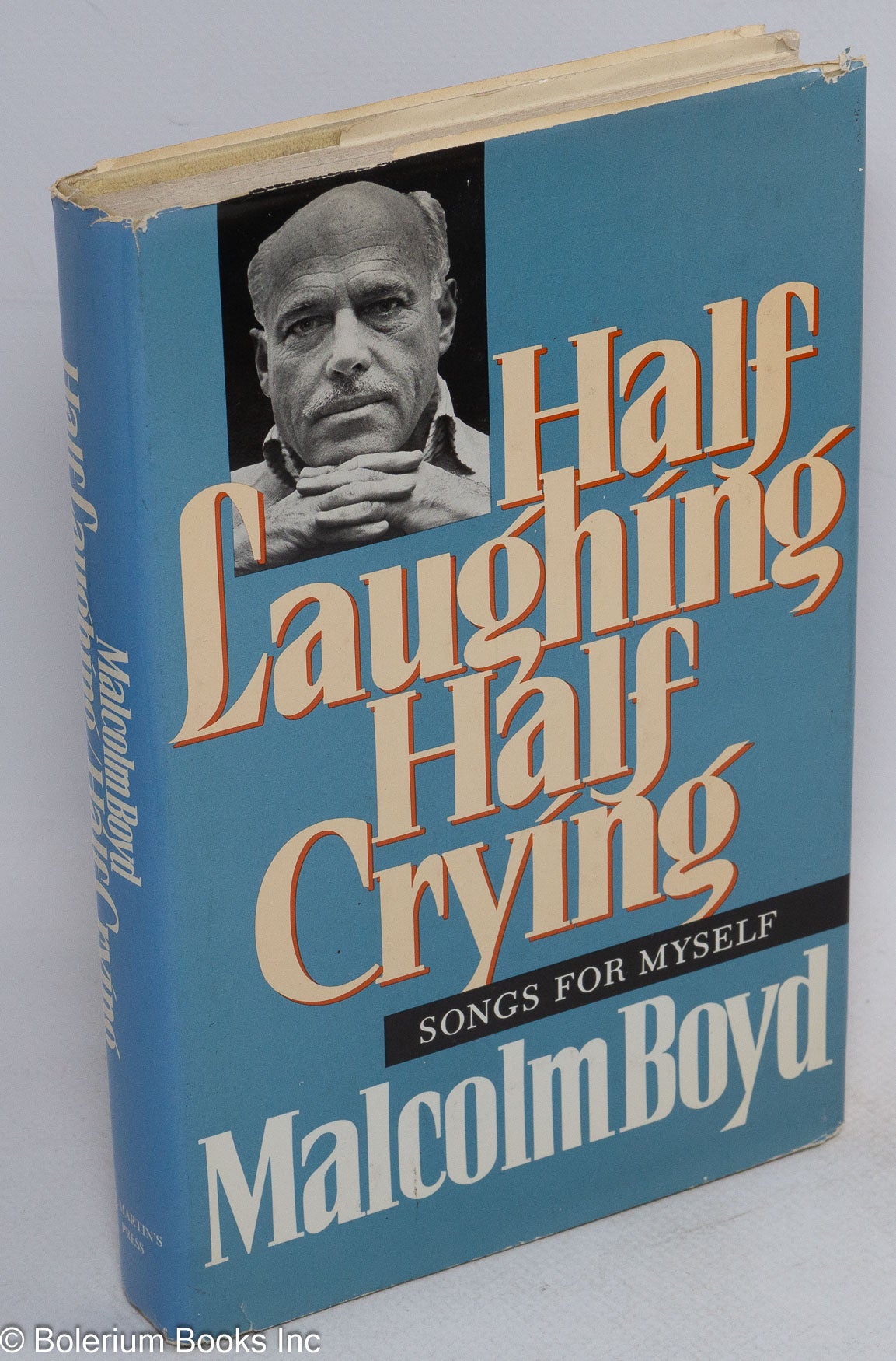 Half Laughing, Half Crying songs for myself by Boyd, Malcolm: Hardcover ...
