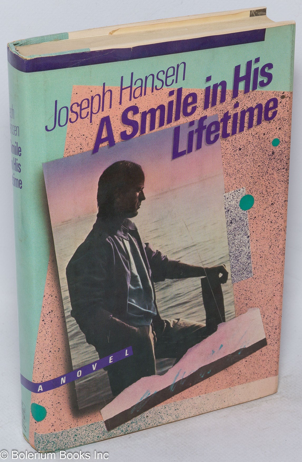 A Smile in His Lifetime a novel by Hansen, Joseph: Hardcover (1981 ...
